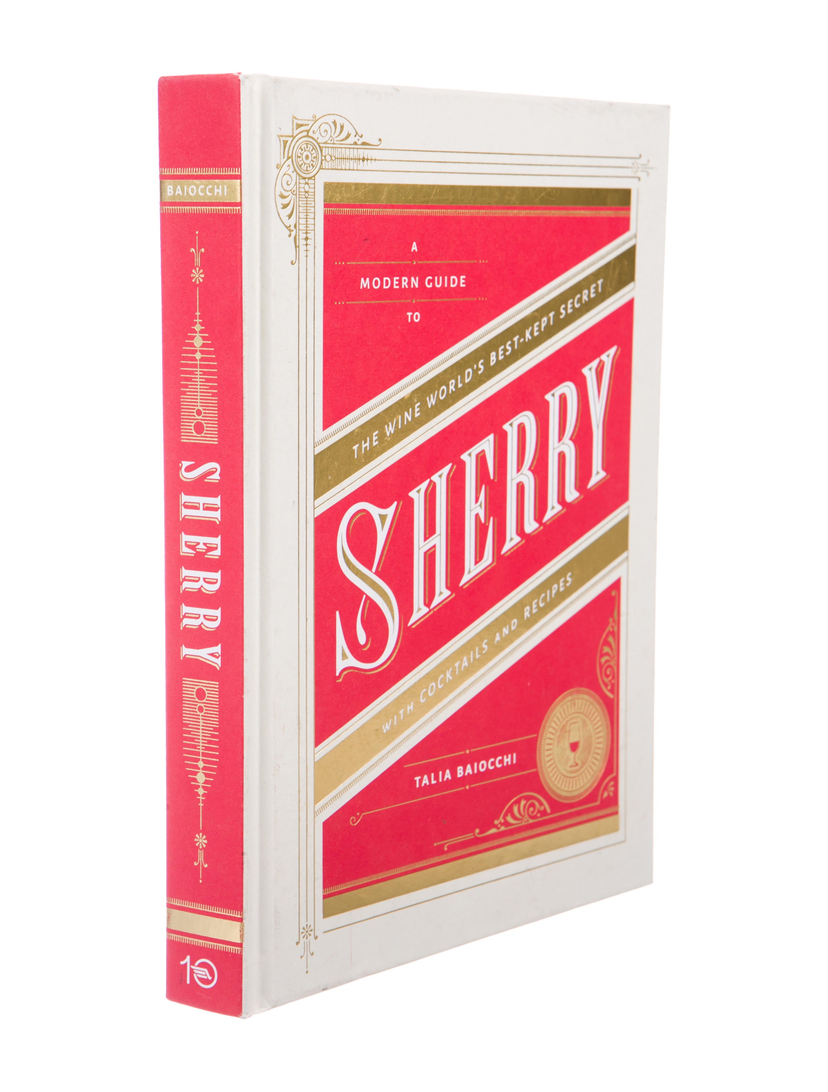 Book Sherry: A Modern Guide to the Wine World's Best-Kept Secret, with ...